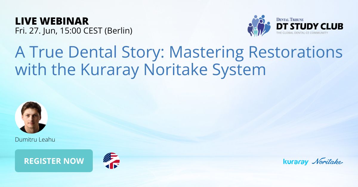 A True Dental Story: Mastering Restorations with the Kuraray Noritake ...