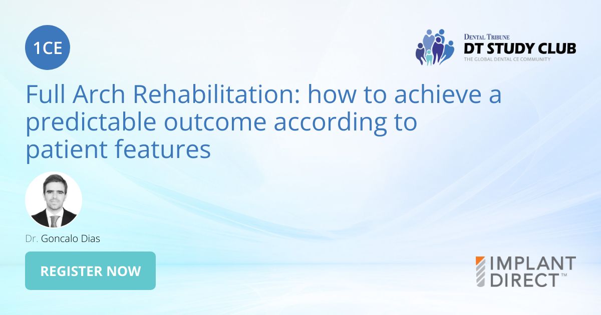 Full Arch Rehabilitation: how to achieve a predictable outcome ...