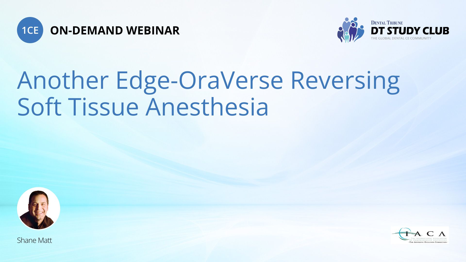 Another Edge-OraVerse Reversing Soft Tissue Anesthesia - Webinar ...