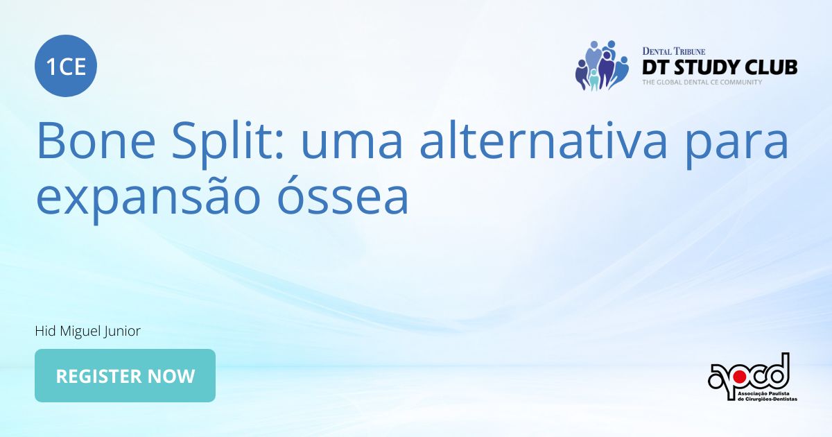 Bone Split: uma alternativa para expansão óssea - Webinar - DTStudyClub
