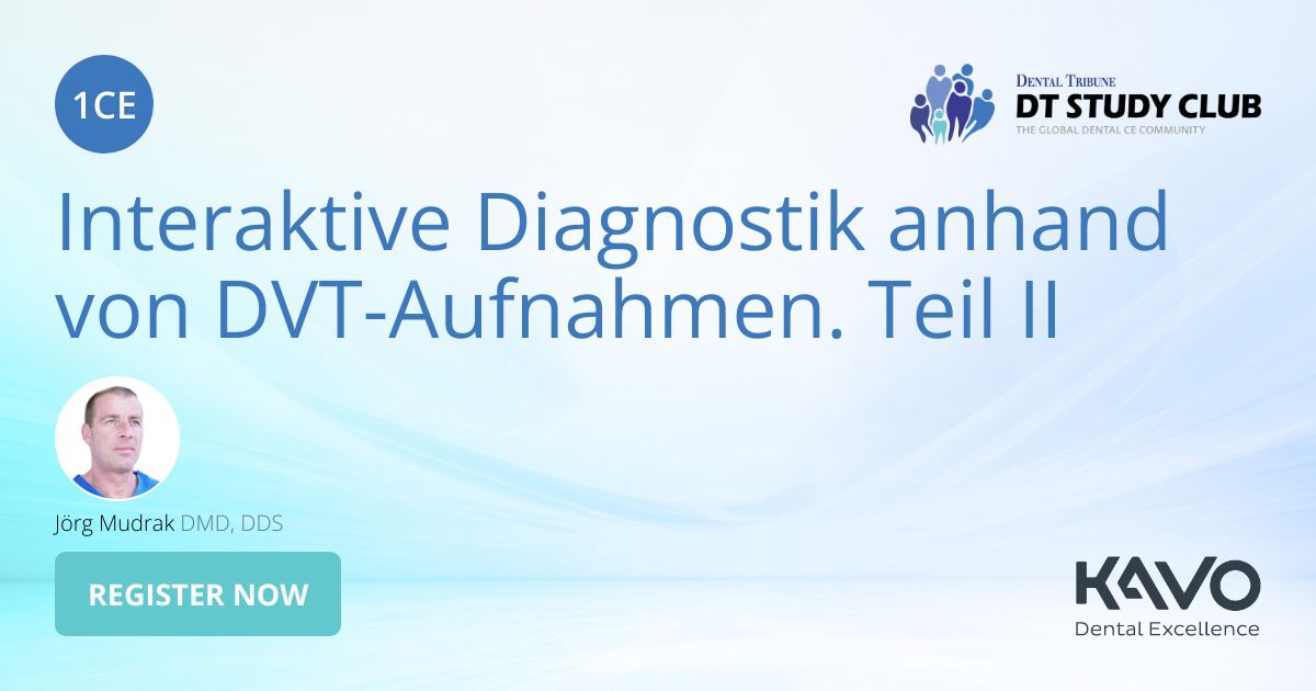 Interaktive Diagnostik anhand von DVT-Aufnahmen. Teil II - Webinar ...