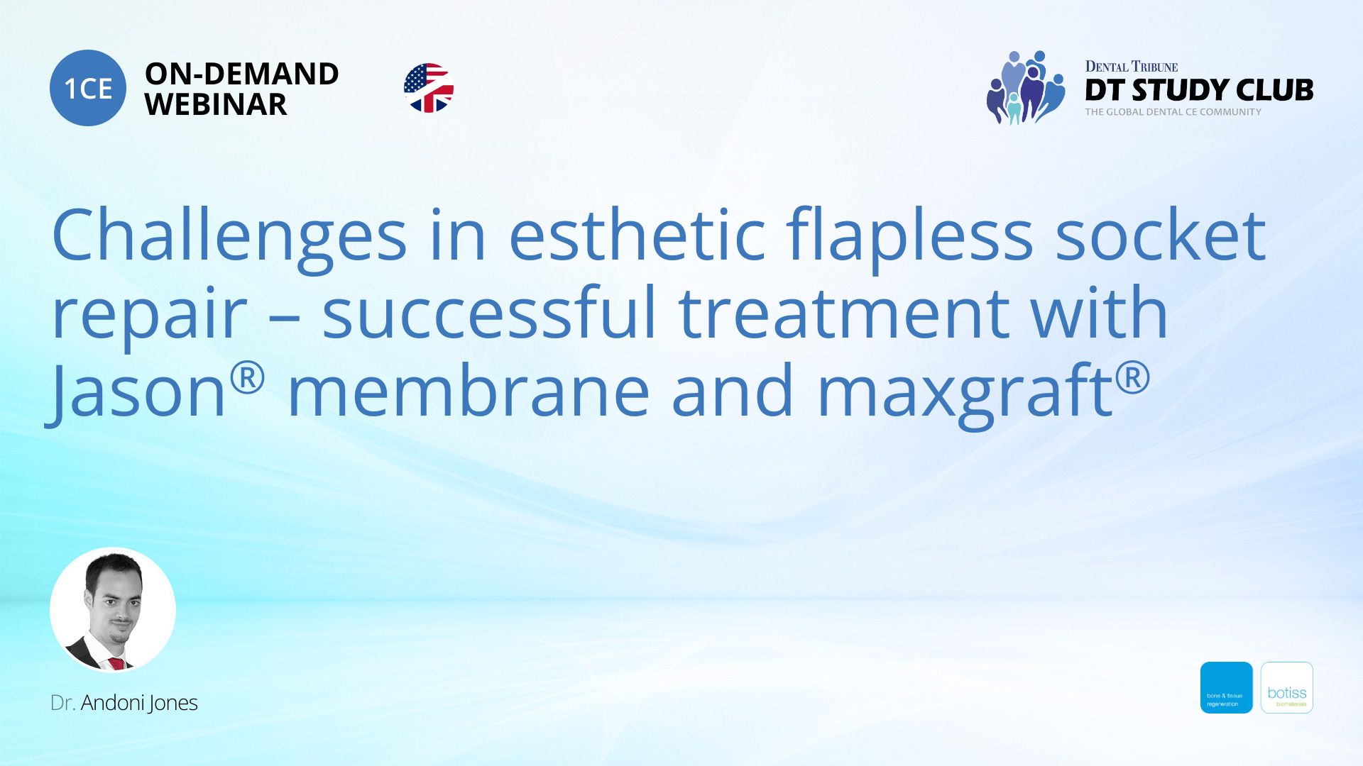 Challenges in esthetic flapless socket repair – successful treatment ...
