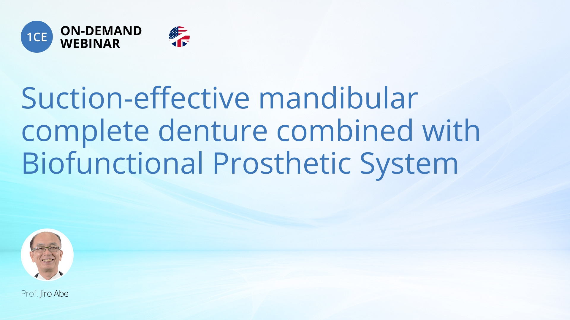 Suction-effective mandibular complete denture combined with ...