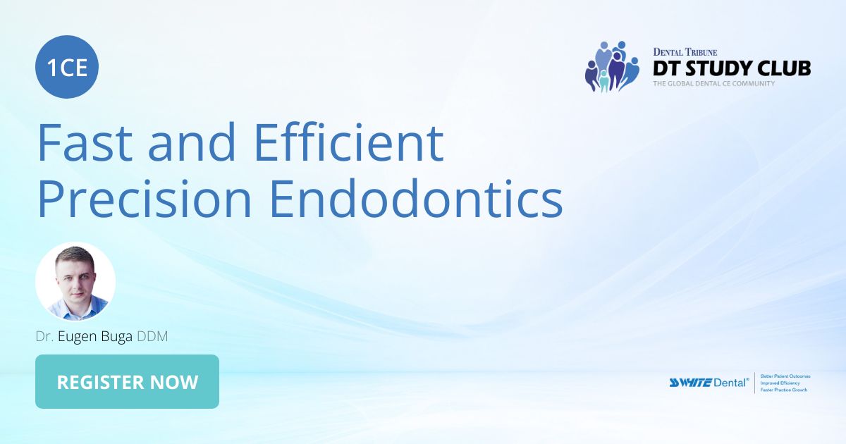 Fast and Efficient Precision Endodontics - Webinar - DTStudyClub