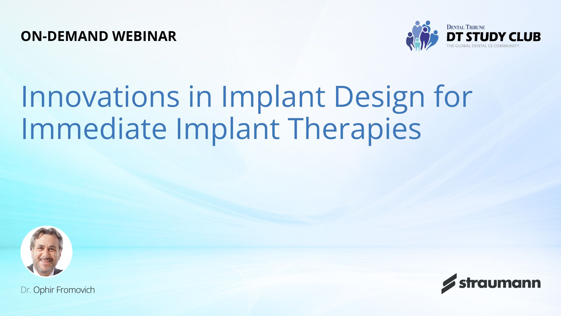Innovations in Implant Design for Immediate Implant Therapies - Webinar ...