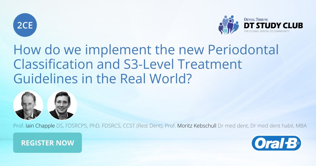 How do we implement the new Periodontal Classification and S3-Level ...