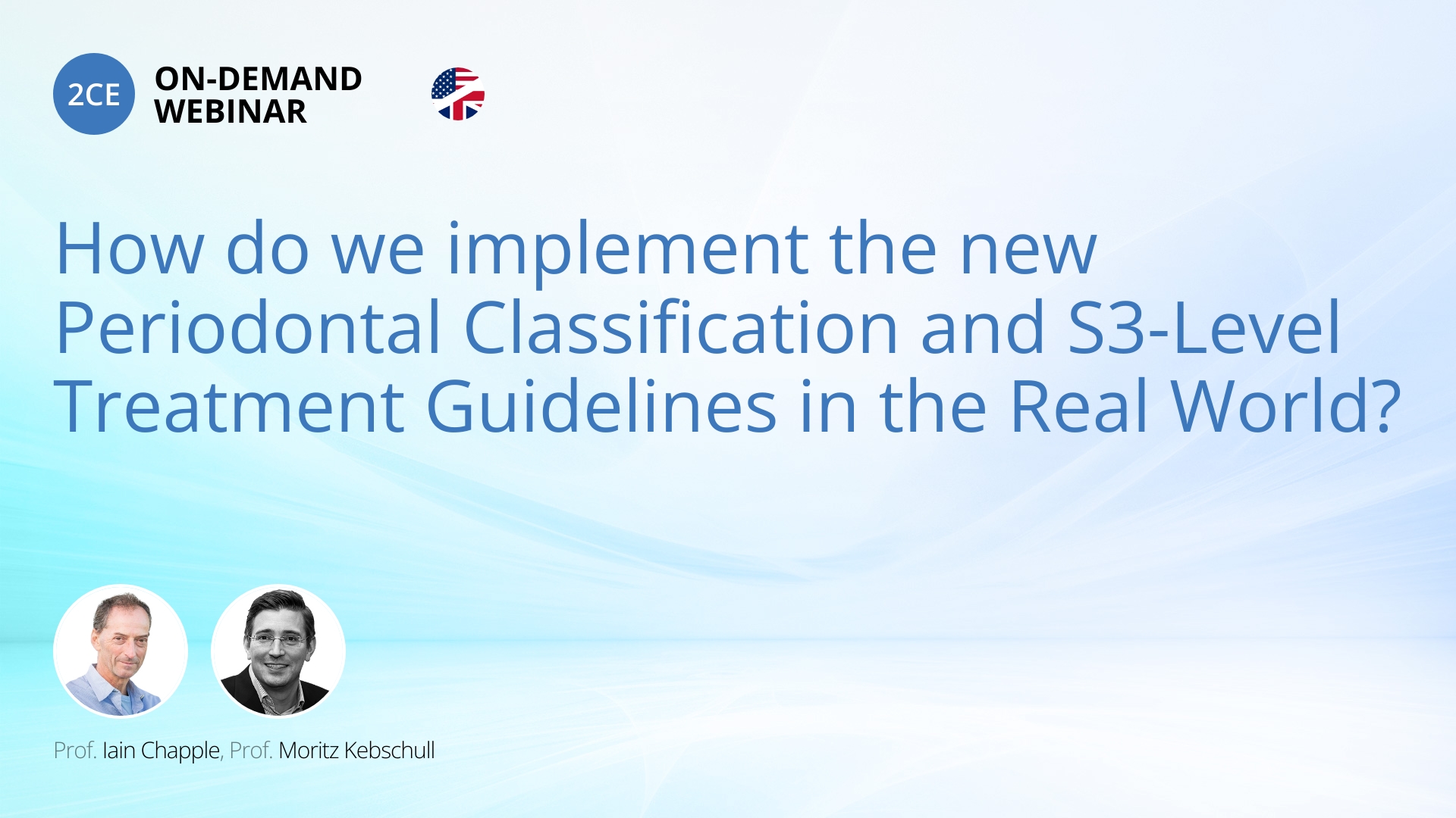 How do we implement the new Periodontal Classification and S3-Level ...