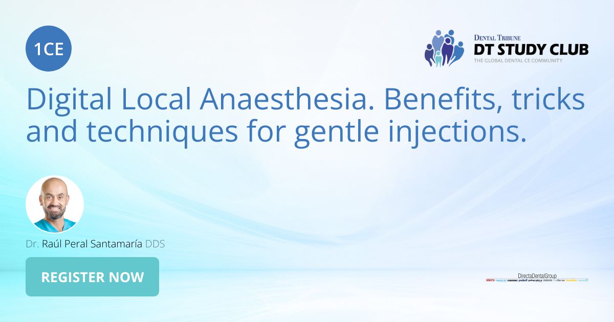 Digital Local Anaesthesia. Benefits, tricks and techniques for gentle ...