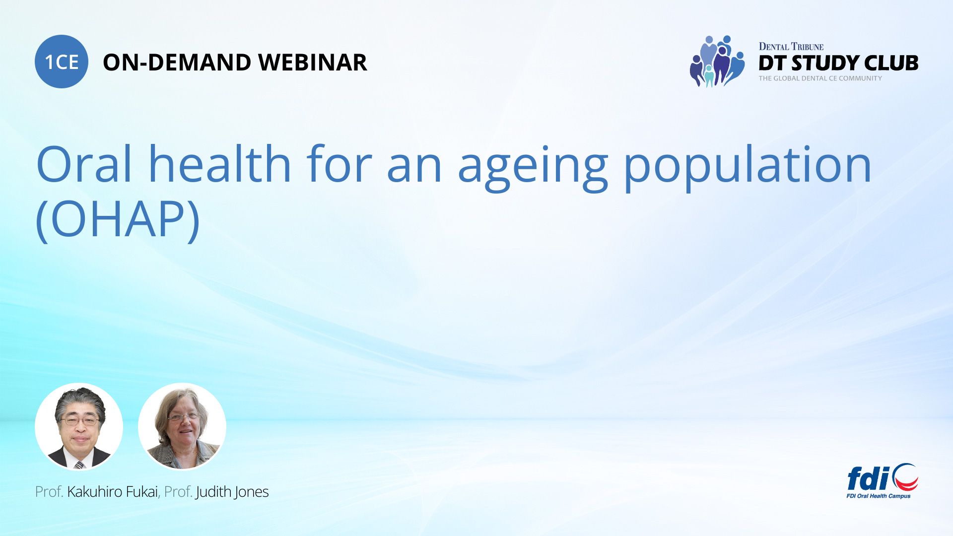 Oral health for an ageing population (OHAP) - Webinar - DTStudyClub
