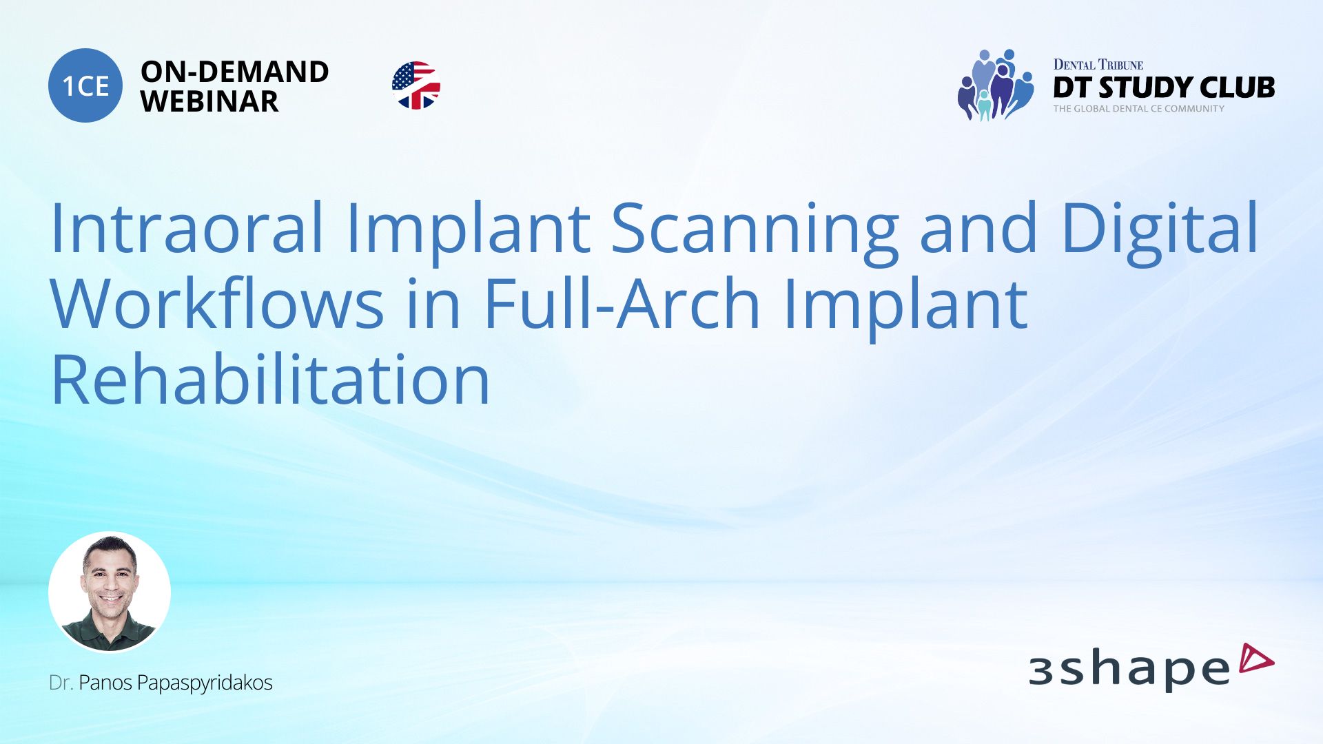 Intraoral Implant Scanning and Digital Workflows in Full-Arch Implant Rehabilitation - Webinar ...
