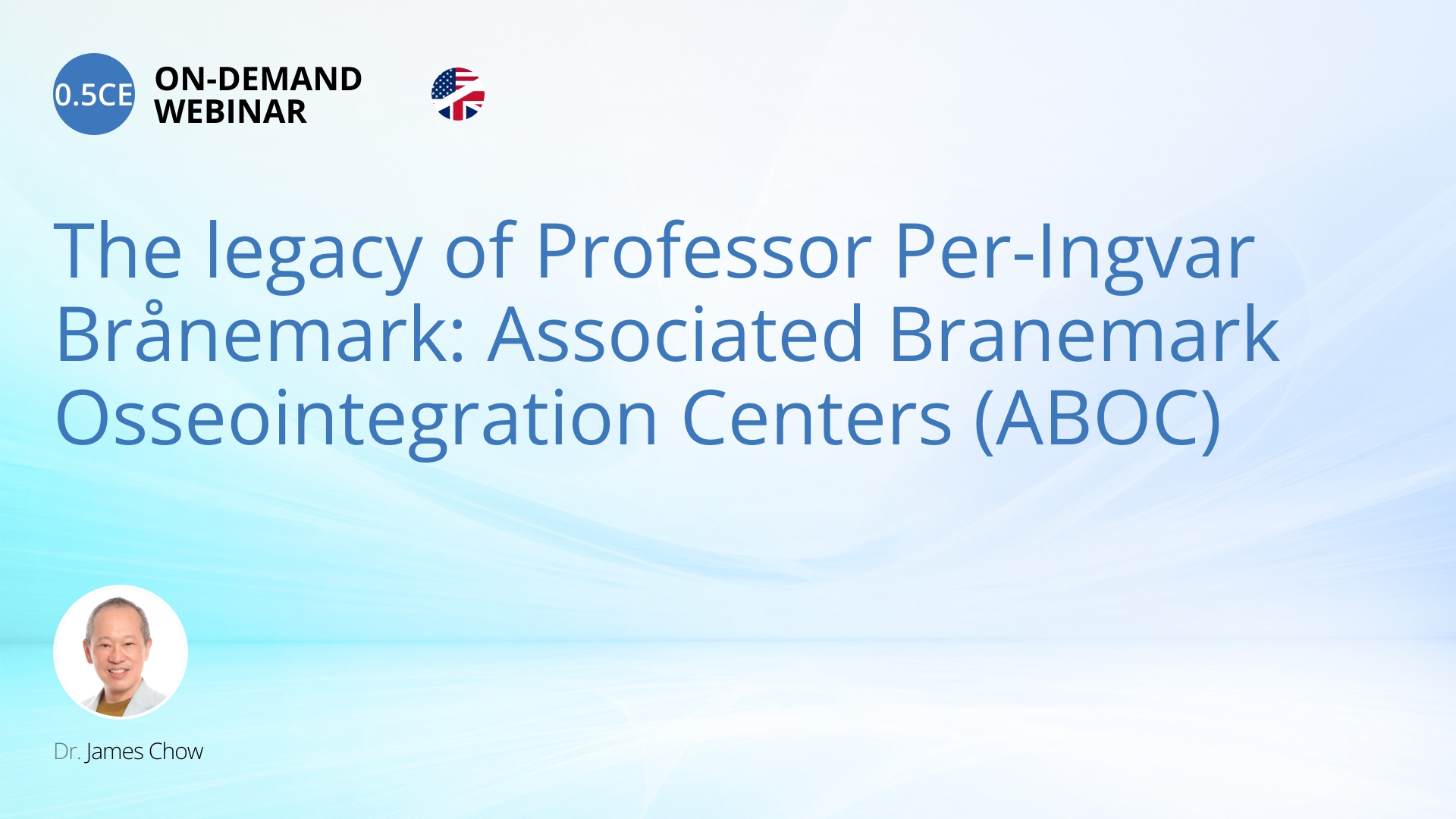 The legacy of Professor Per-Igvar Brånemark