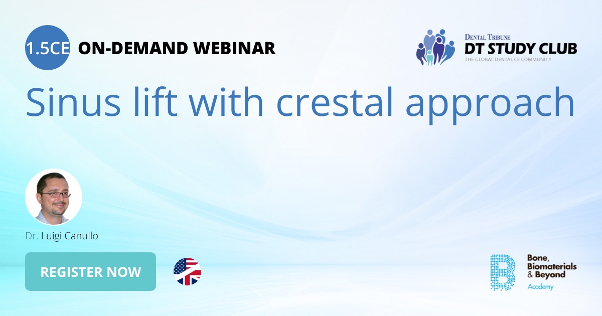 Sinus lift with crestal approach - Webinar - DTStudyClub