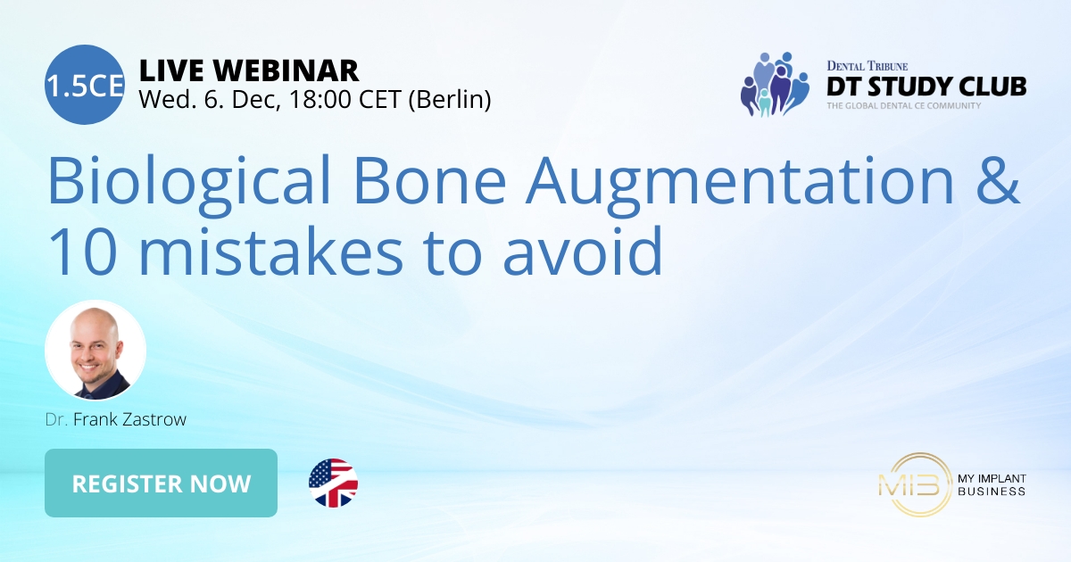 Biological Bone Augmentation & 10 mistakes to avoid