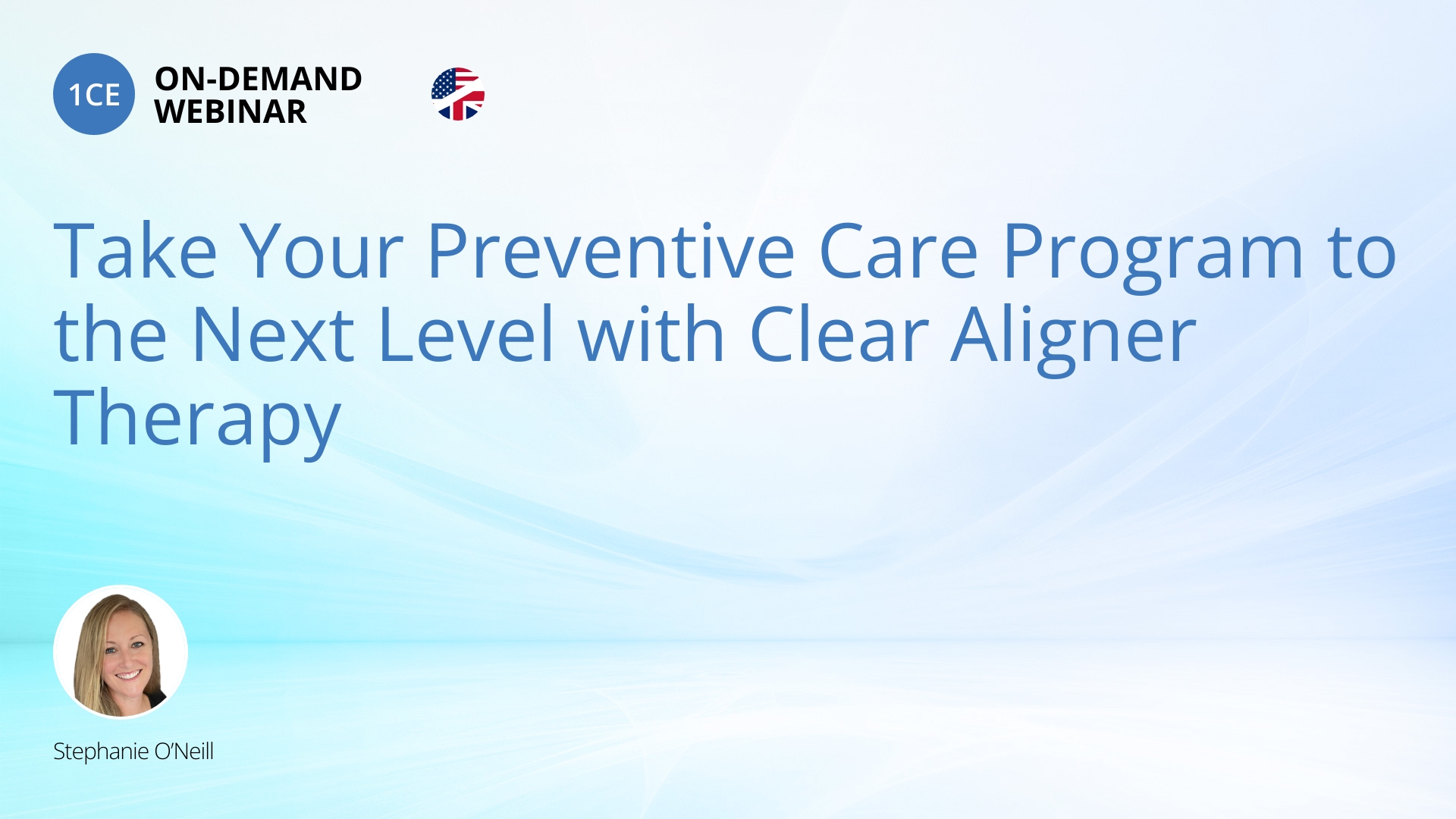Take Your Preventive Care Program to the Next Level with Clear Aligner ...