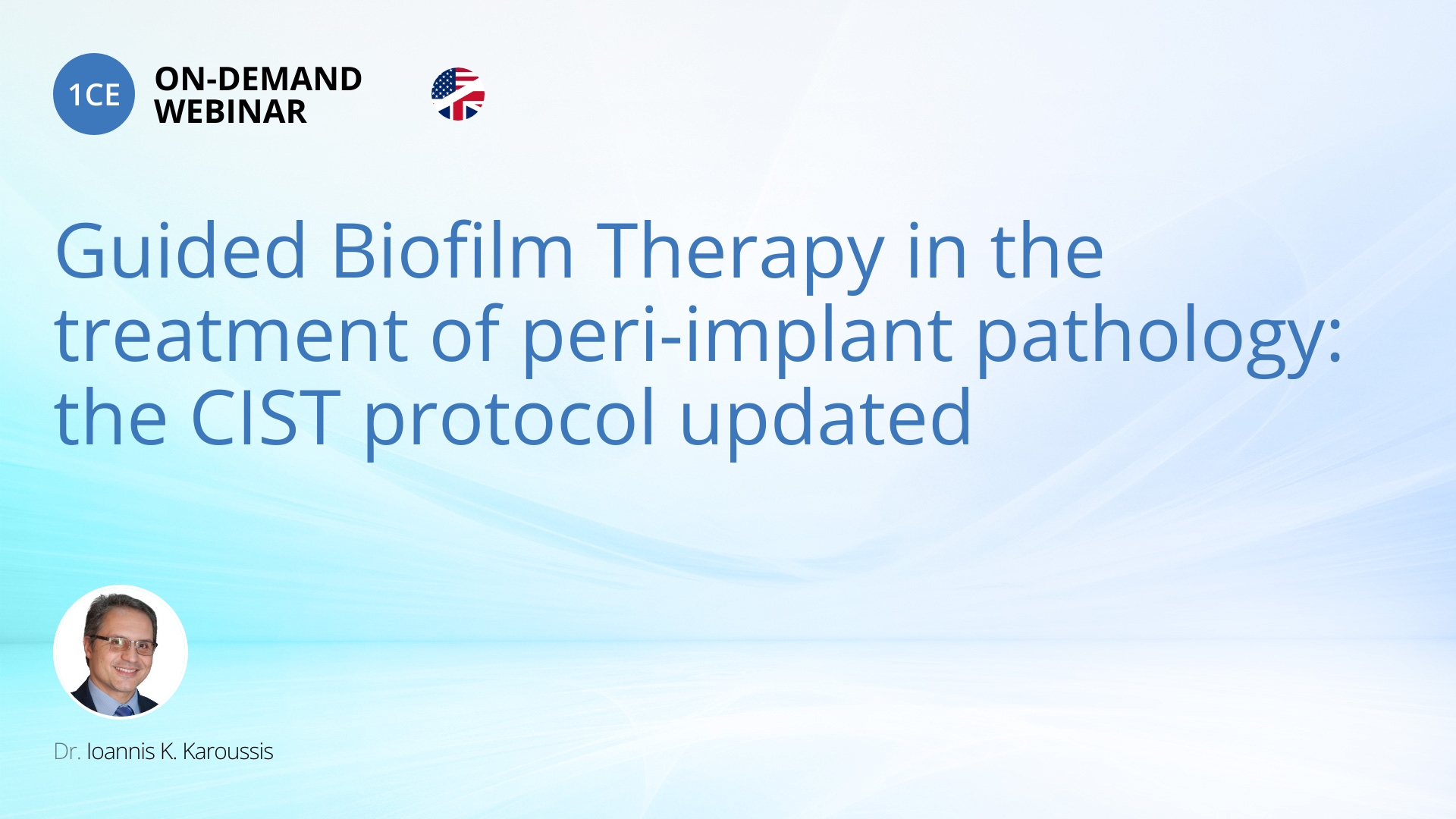 Guided Biofilm Therapy in the treatment of peri-implant pathology: the CIST protocol updated ...