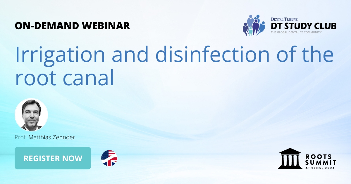 Irrigation and disinfection of the root canal - Webinar - DTStudyClub